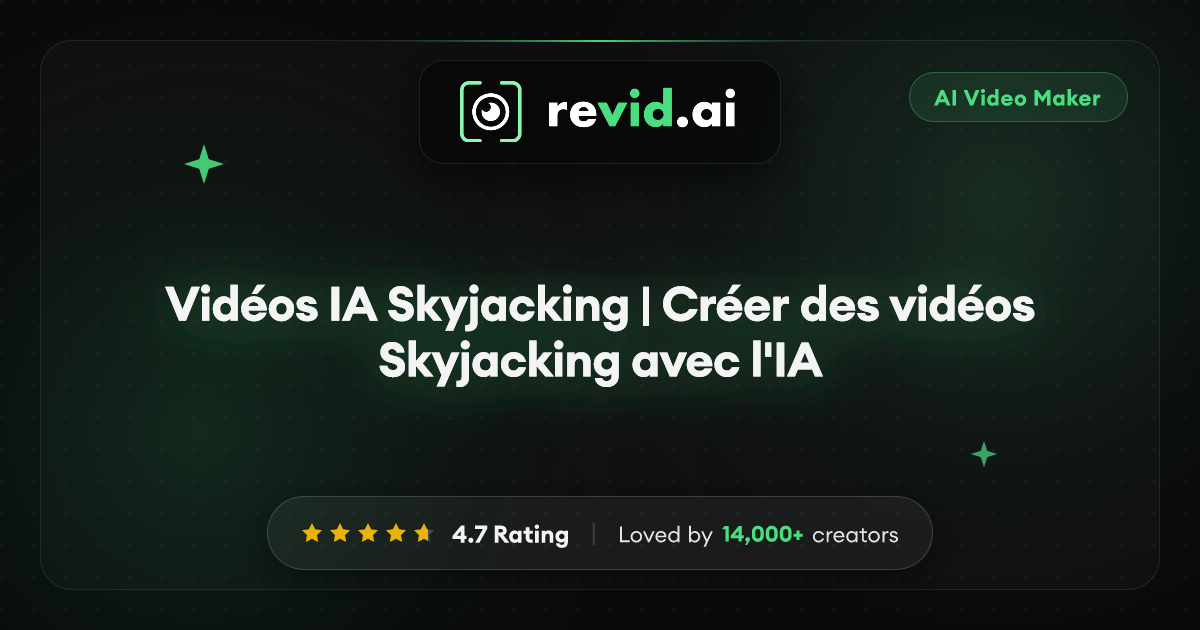 Vidéos IA Skyjacking | Créer des vidéos Skyjacking avec l'IA