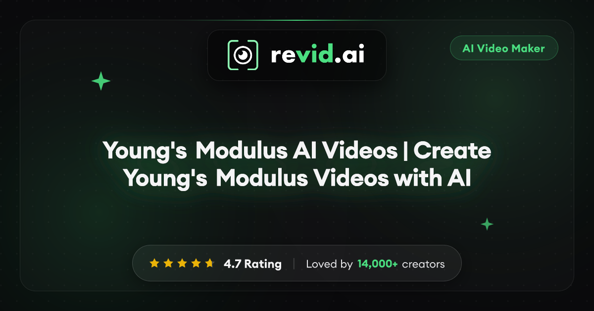 Young's Modulus AI Videos | Create Young's Modulus Videos with AI